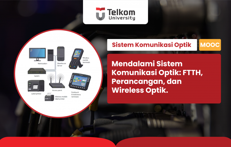 Mendalami Sistem Komunikasi Optik: FTTH, Perancangan, dan Wireless Optik. | Open CourseWare ...