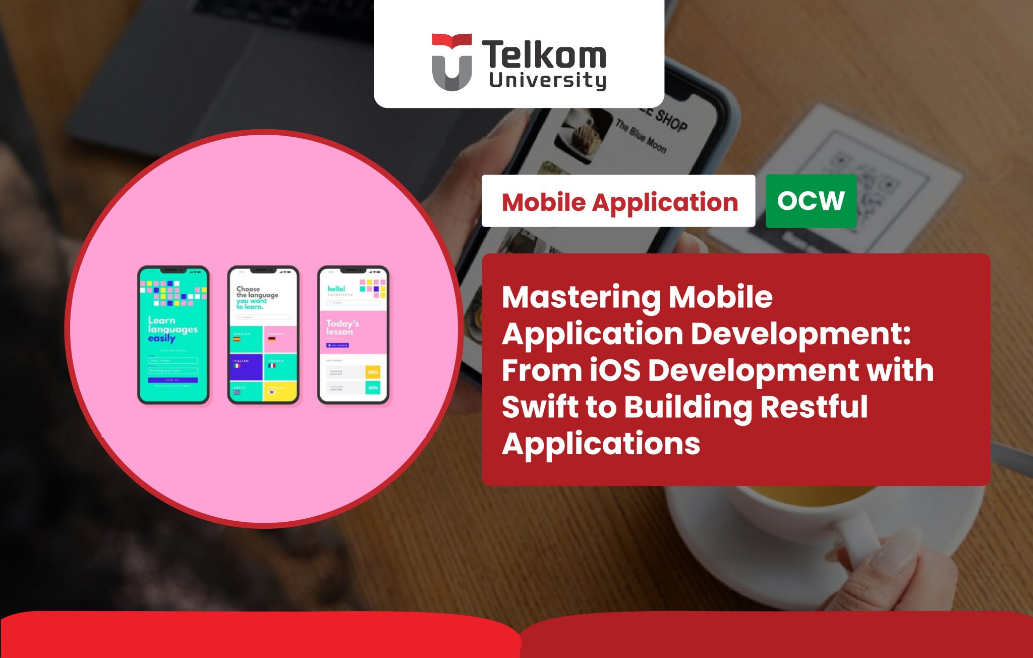 Mastering Mobile Application Development: From iOS Development with Swift to Building Restful ...