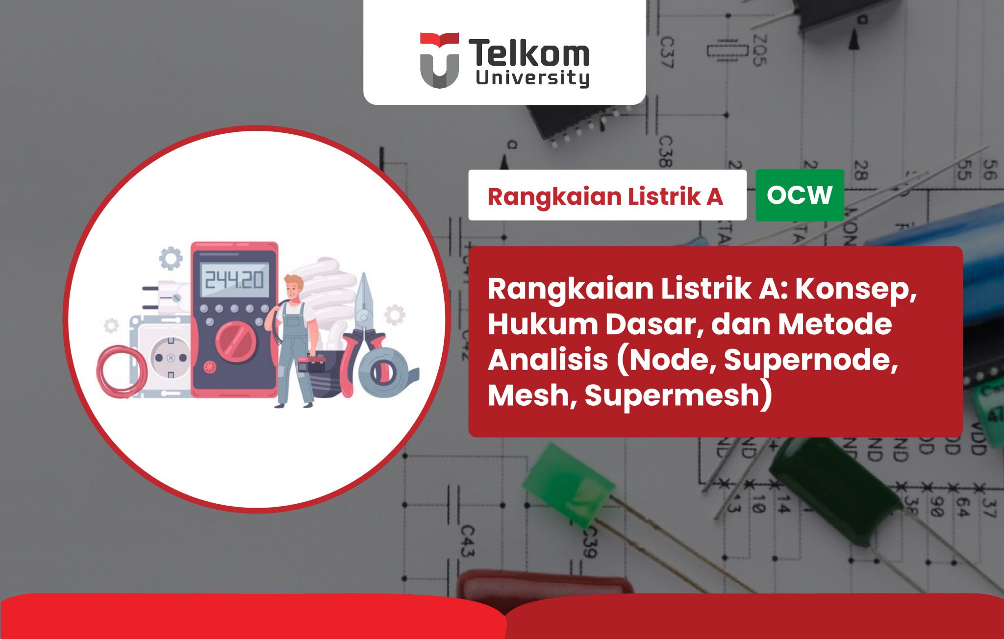 Rangkaian Listrik A: Konsep, Hukum Dasar, dan Metode Analisis (Node ...