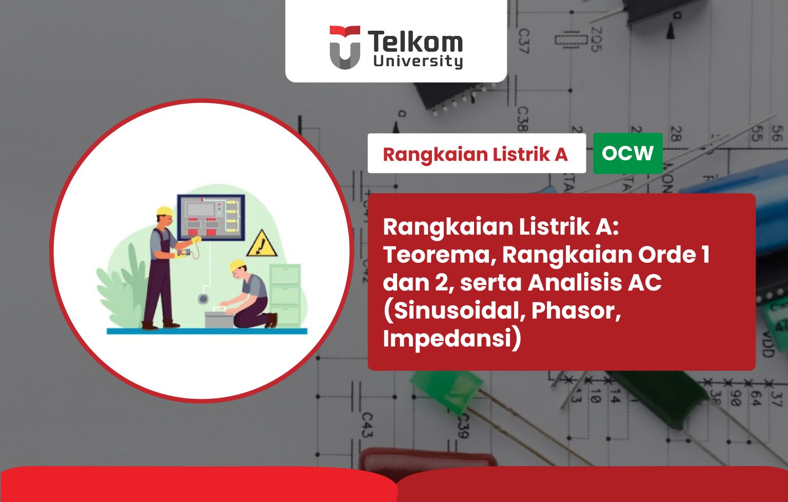 Rangkaian Listrik A: Teorema, Rangkaian Orde 1 dan 2, serta Analisis AC ...
