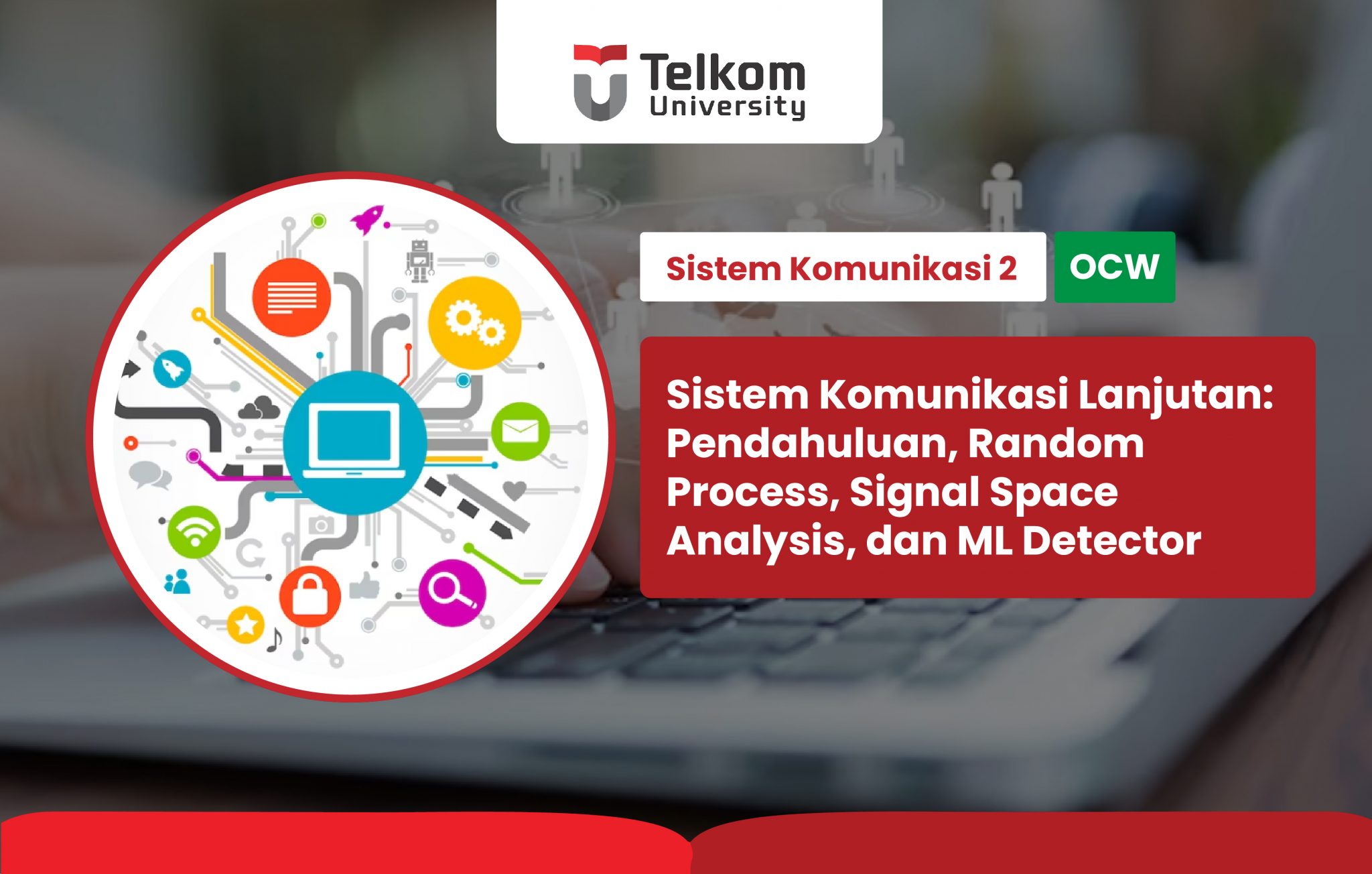 Sistem Komunikasi Lanjutan: Pendahuluan, Random Process, Signal Space ...