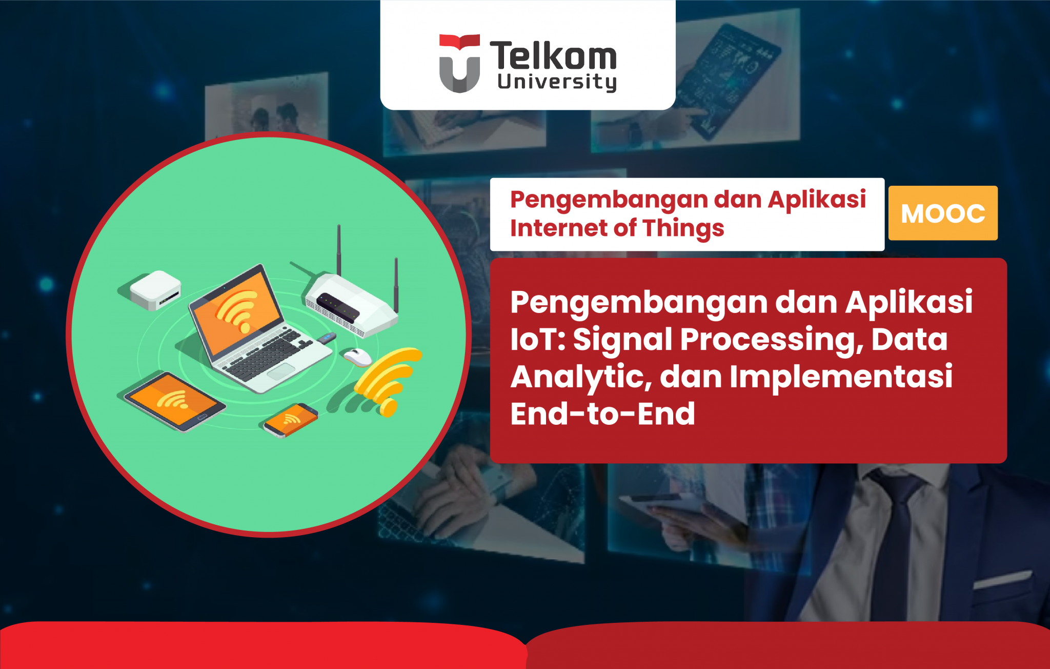 Pengembangan dan Aplikasi IoT: Signal Processing, Data Analytic, dan Implementasi End-to-End ...